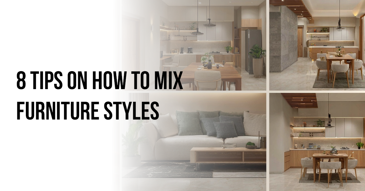 8 Tips on How To Mix Furniture Styles | Hold It Home